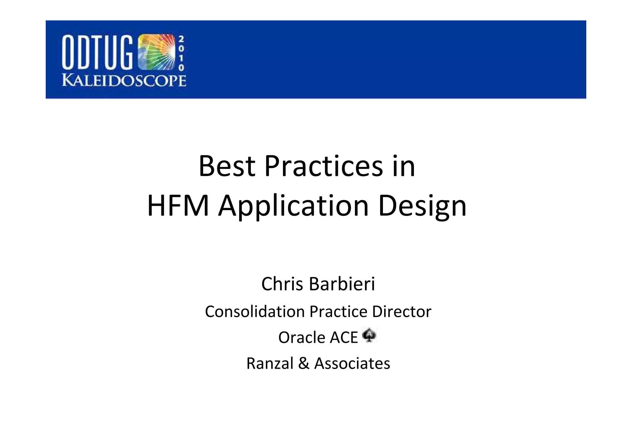 Best Practices in HFM Application Design | PDF