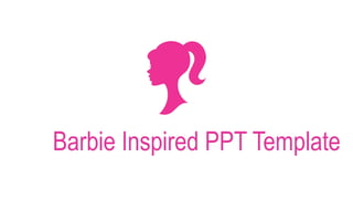 Barbie Template.pptx