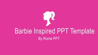 Barbie Template.pptx