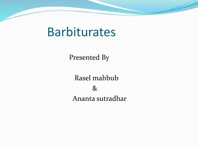Barbiturate | PPTX
