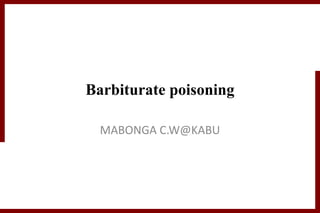 Barbiturate-Poisioning.pptx