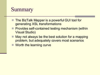 Using the BizTalk Mapper | PPT
