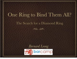 One Ring to Bind Them All? | PDF