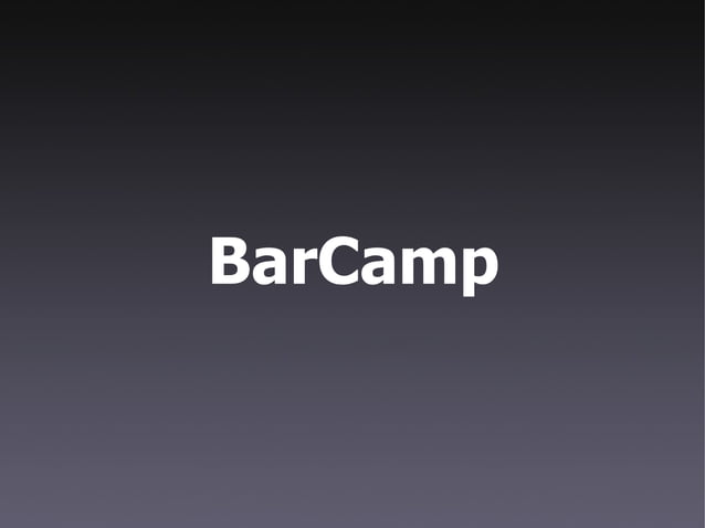 BarCamp Introduction | PDF | Events
