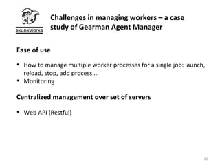 Gearman and asynchronous processing in PHP applications | PPT | Web Development | Internet