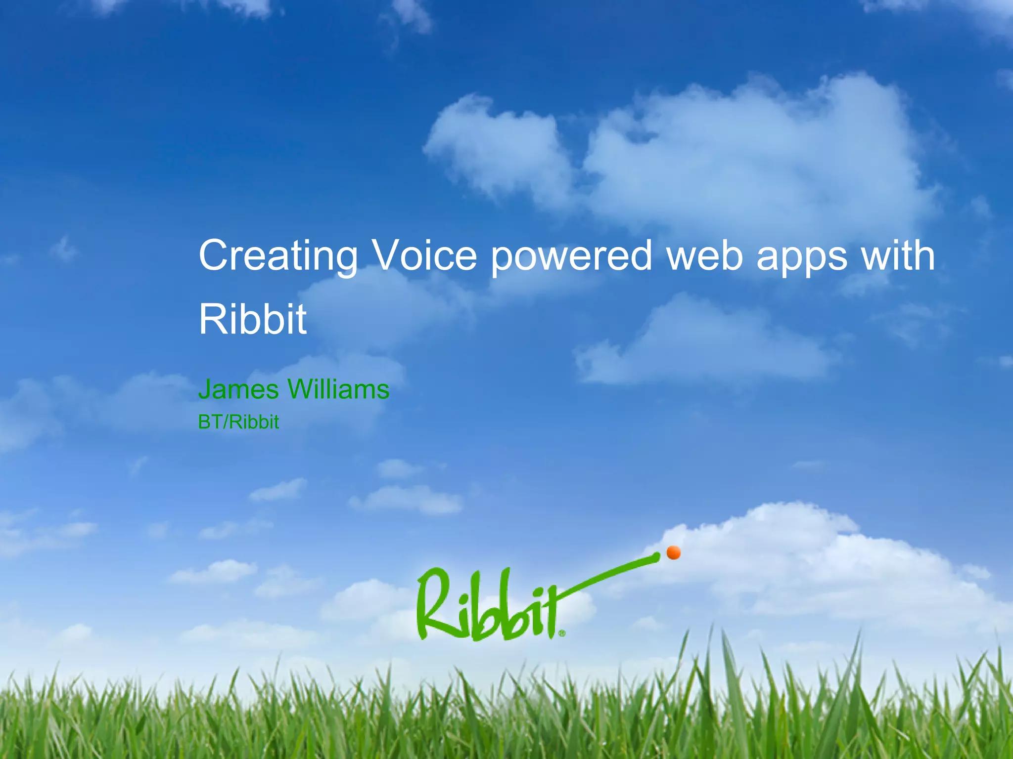 Creating Voice Powered Apps with Ribbit | PDF | Web Development | Internet