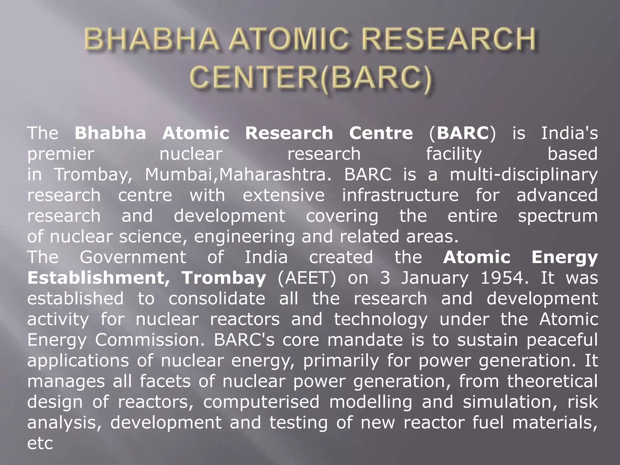 Barc (bhabha atomic research center) | PPTX