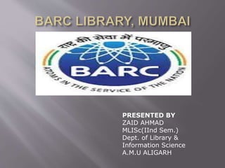 Barc (bhabha atomic research center) | PPTX