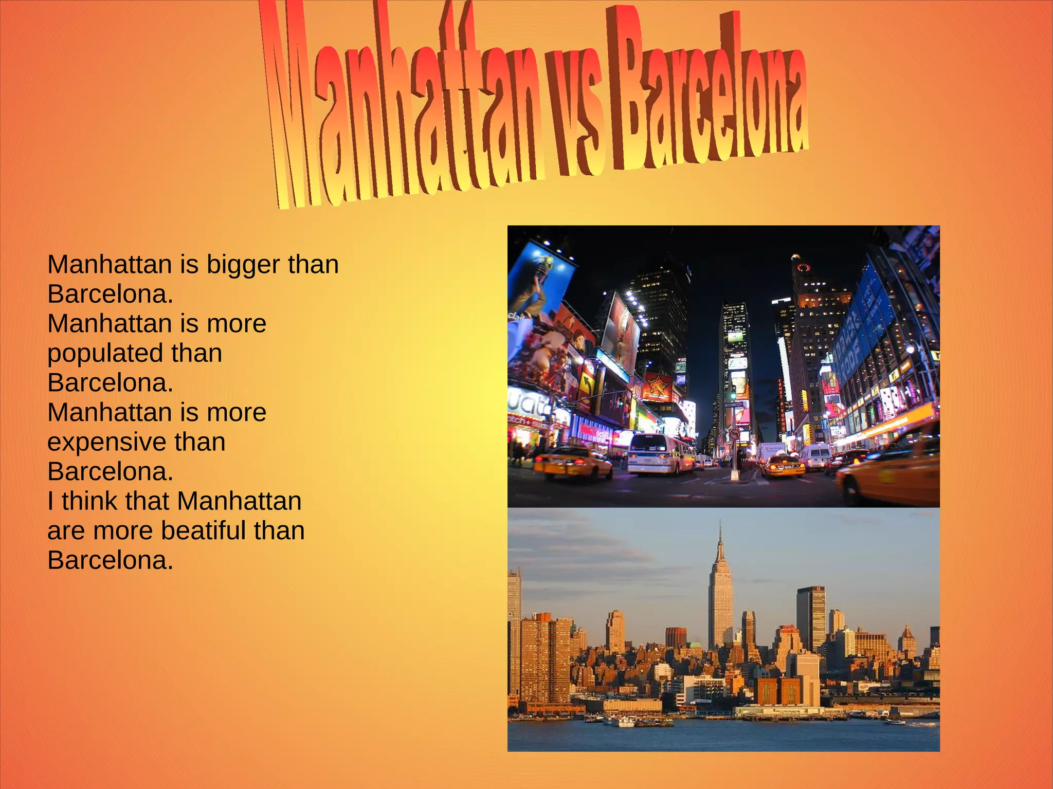 Barcelona vs manhattan | ODP
