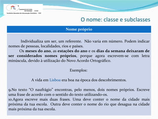 O nome: classe e subclasses | PPT