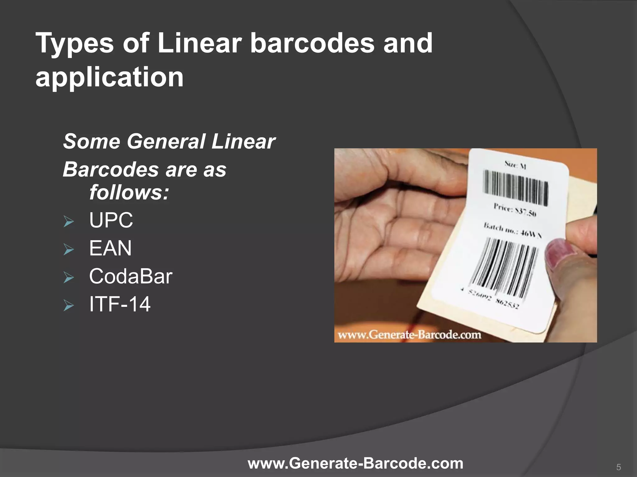 Types and Applications of Linear Barcode | PPSX