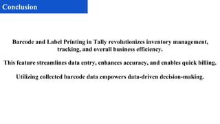 Barcode and Label Printing in Tally PPT (1).pptx