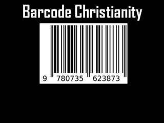 Barcode christianity | PPTX