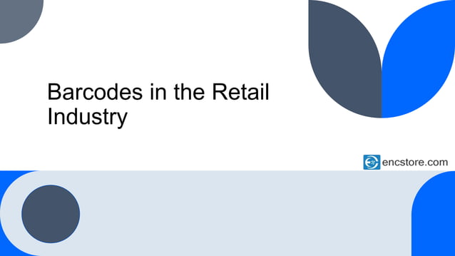 barcode in the retail industry.pptx | Programming Languages | Computing