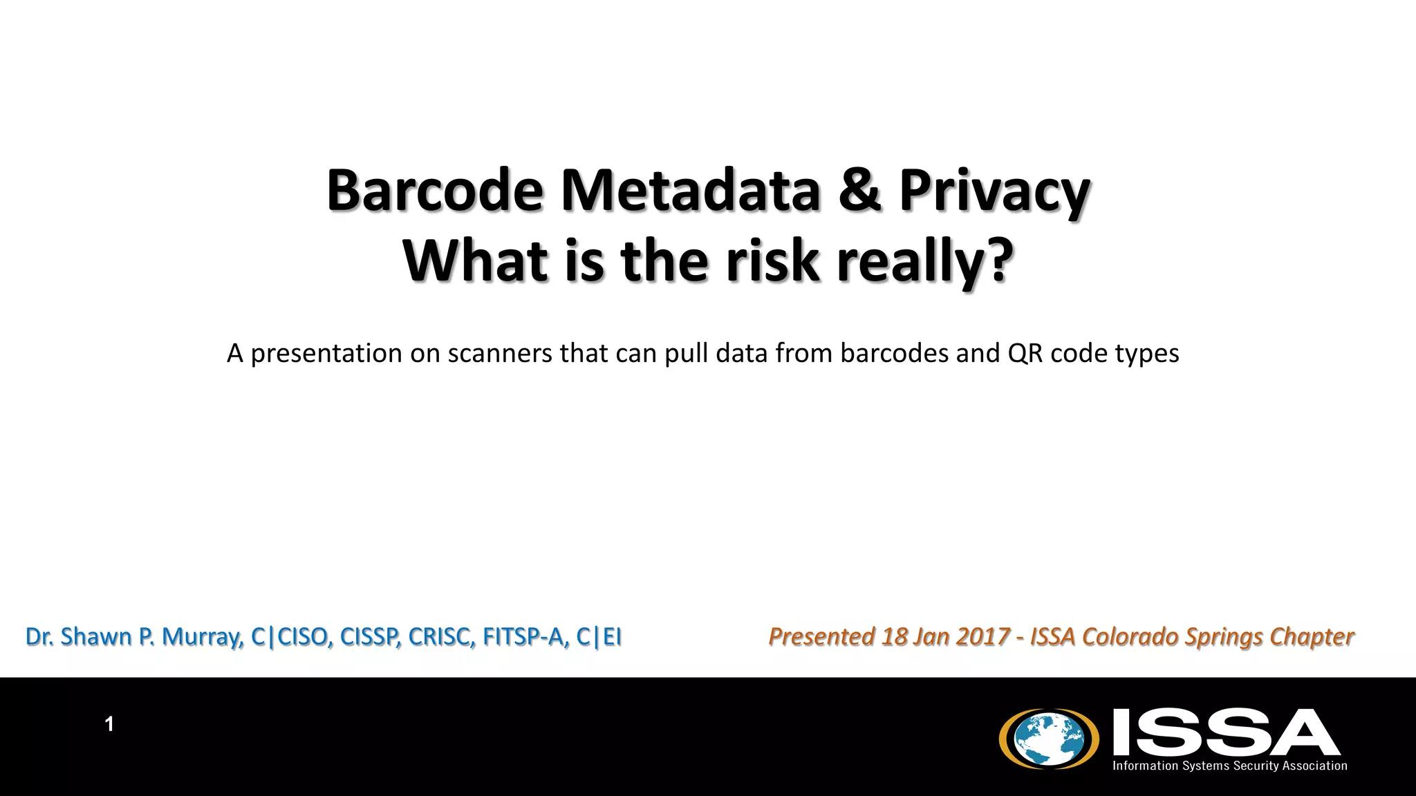 Barcode Metadata & Privacy - What is the risk really? | PDF