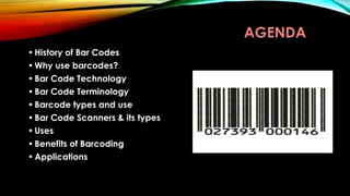Bar codes and its type with different scanner and its application | PPTX