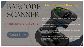 Barcode Scanners Advantages, Limitations, and Applications.pptx