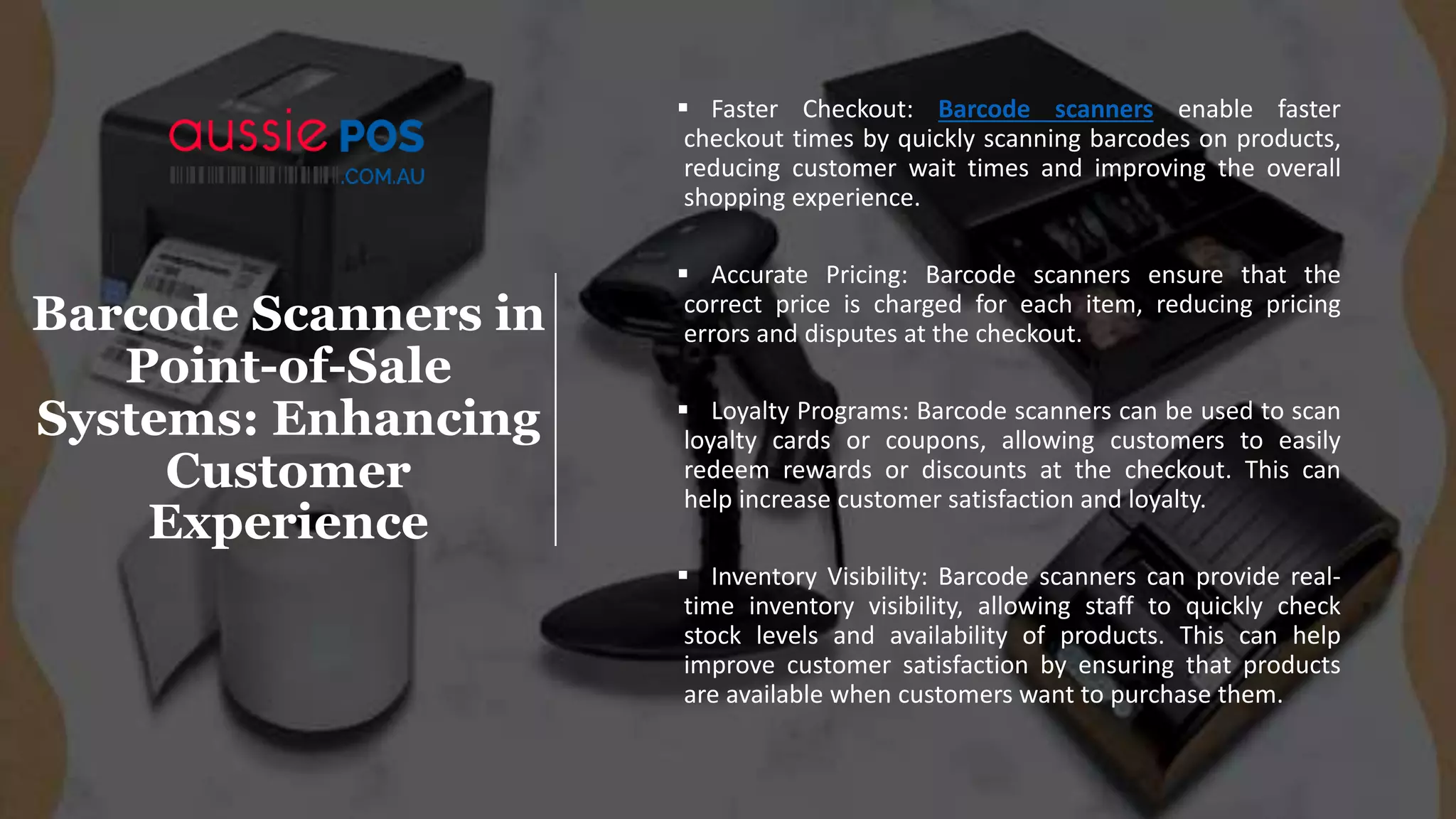 Barcode Scanners: Revolutionizing Retail Operations - A Presentation by Aussie POS | PPTX