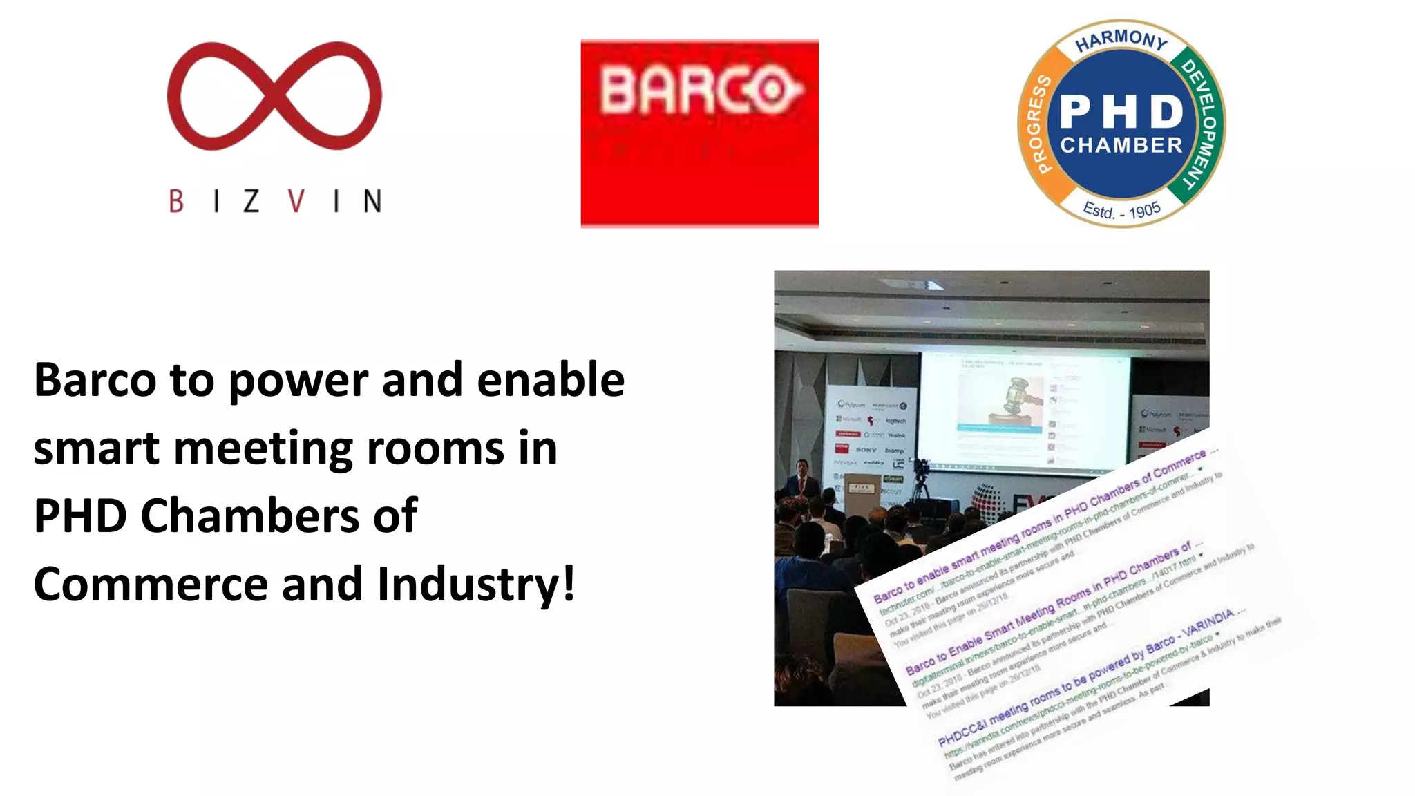 BizVin to felicitate a joint program between Barco and PHD Chamber of ...