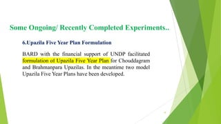 Bangladesh Academy for Rural Development- Action research | PPTX