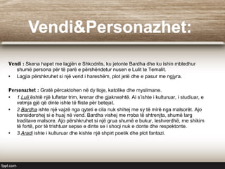 Bardha e temalit | PPT