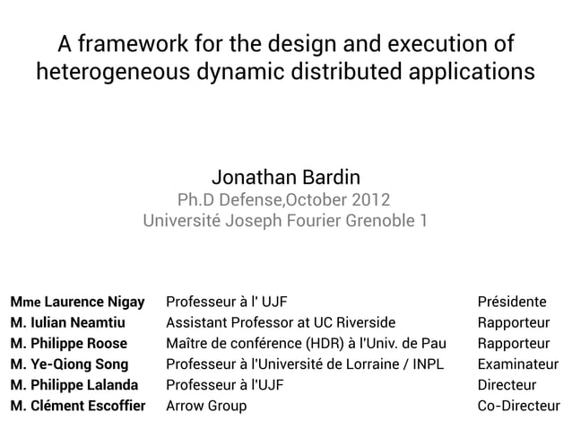 A Framework For The Design And Execution Of Heterogeneous Distributed Applications Ppt