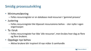 Smidig tjenesteutvikling transformerer prosesser | PPT