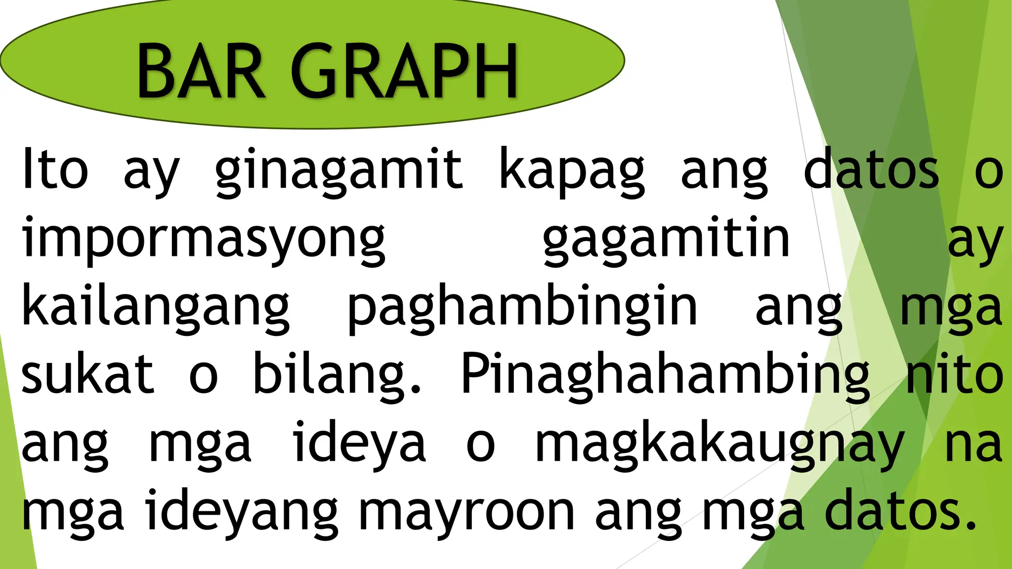 bar Graph, Pie Graph, at Talahanayan.pptx