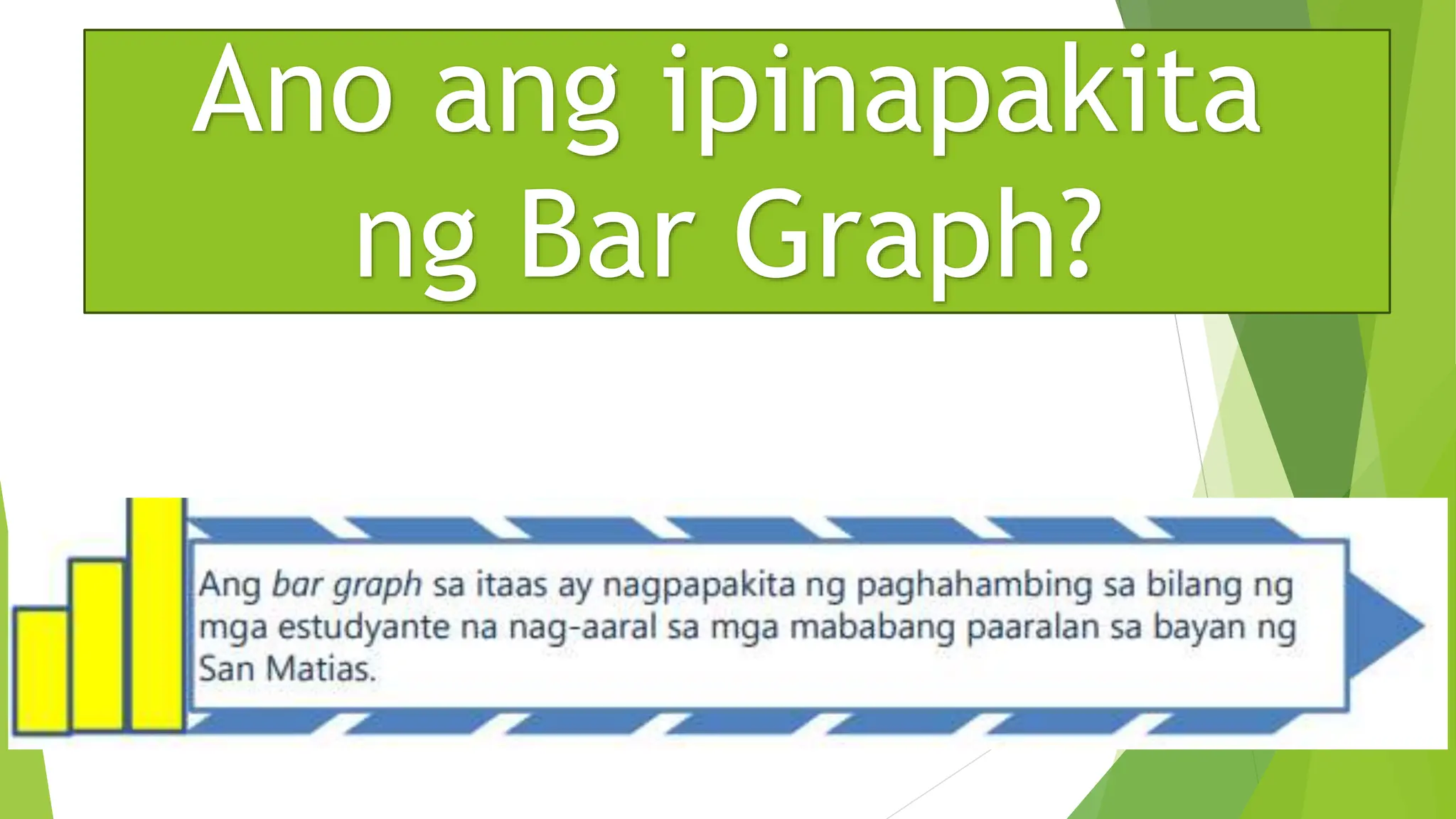bar Graph, Pie Graph, at Talahanayan.pptx