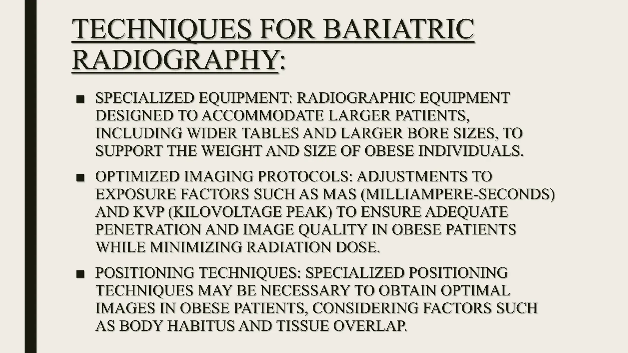 BARIATRIC AND GERIATRIC RADIOGRAPHY.pptx