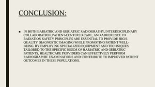BARIATRIC AND GERIATRIC RADIOGRAPHY.pptx