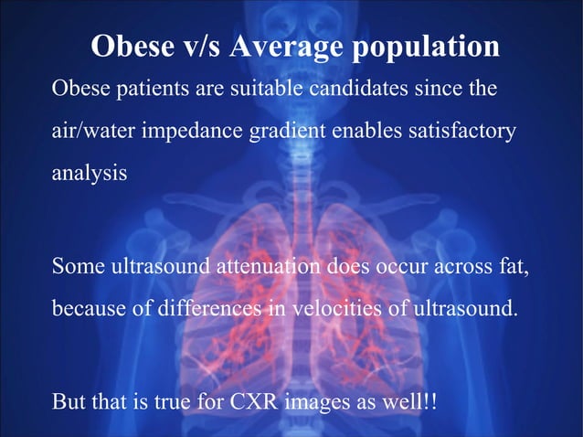 Chest USG vs CXR in Emergency Obese | PPT