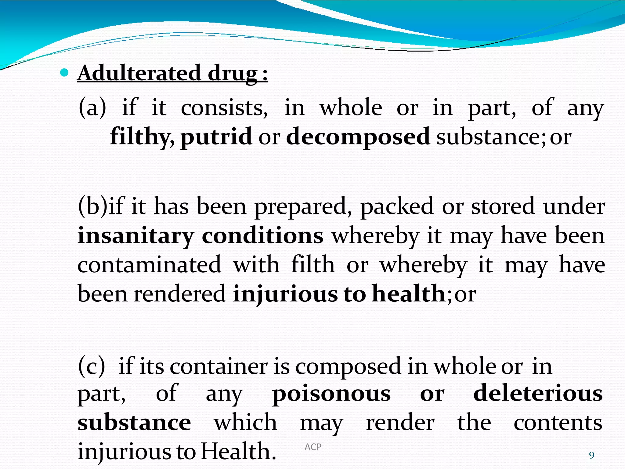 Drugs and cosmetics act 1940 and rules 1945 | PDF
