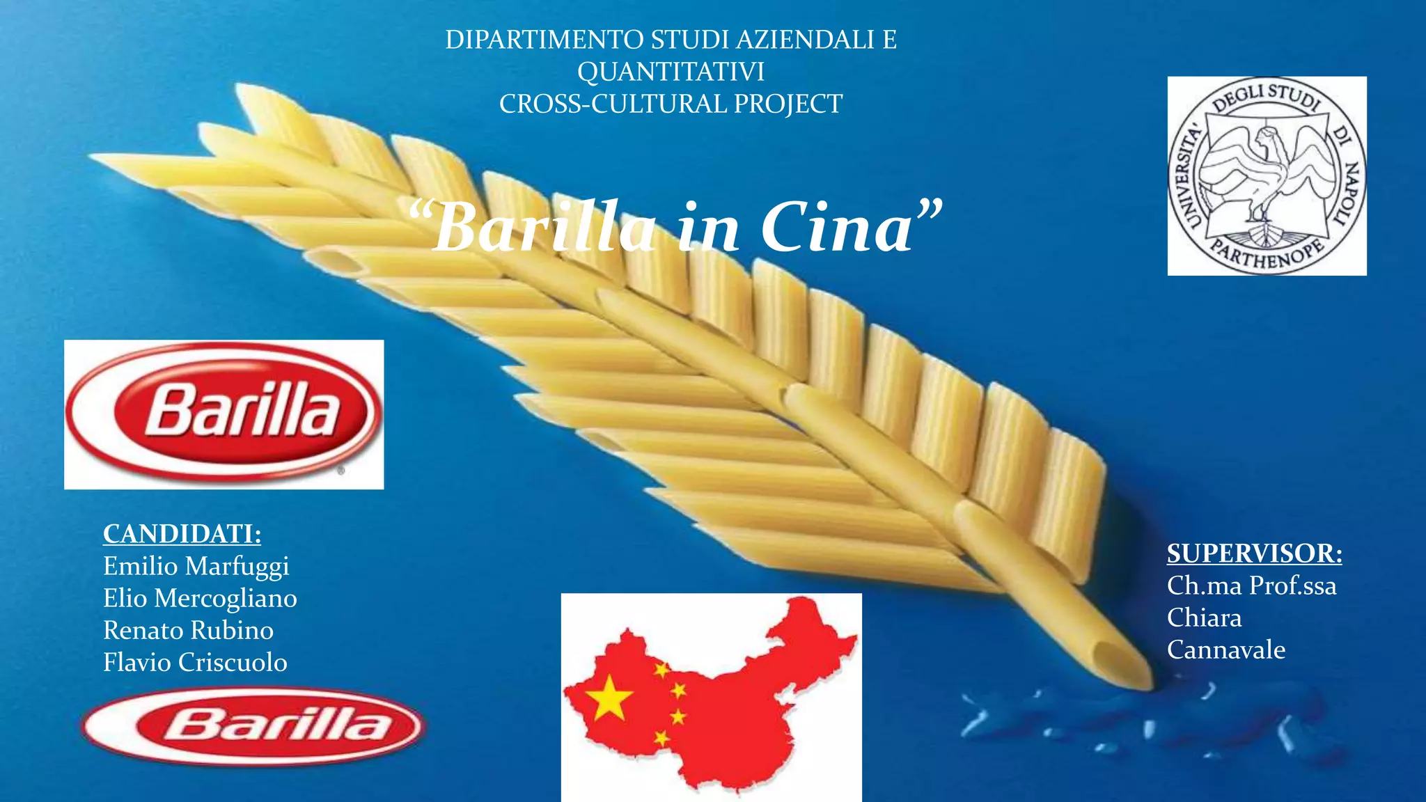 Barilla in Cina - cross-cultural management | PPTX