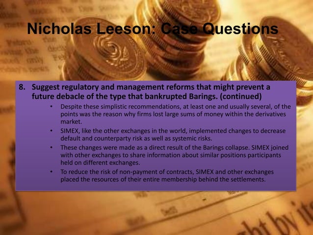 Case study of Baring bank & Nick Leeson | PPTX