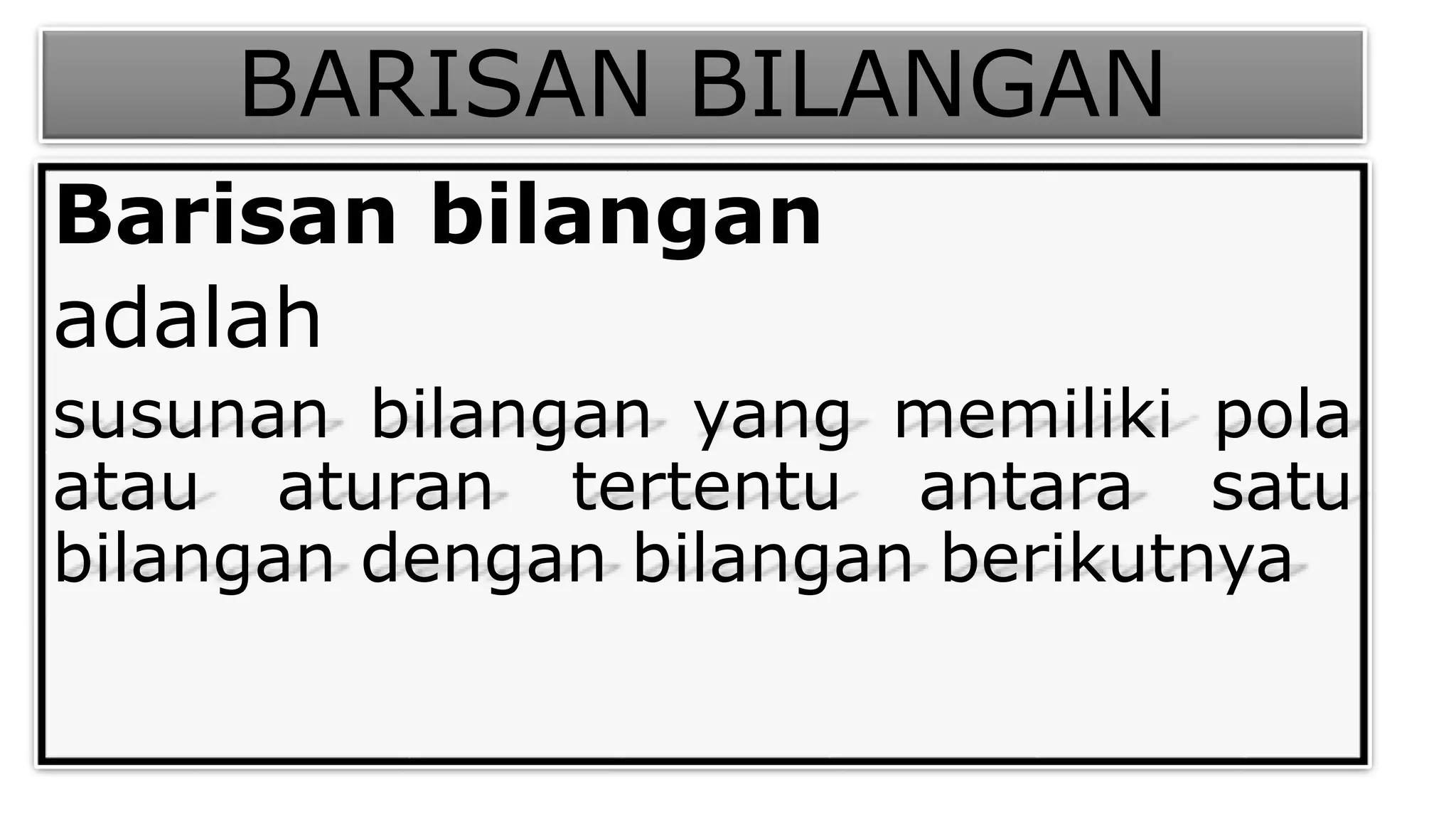 Barisan bilangan | PPTX