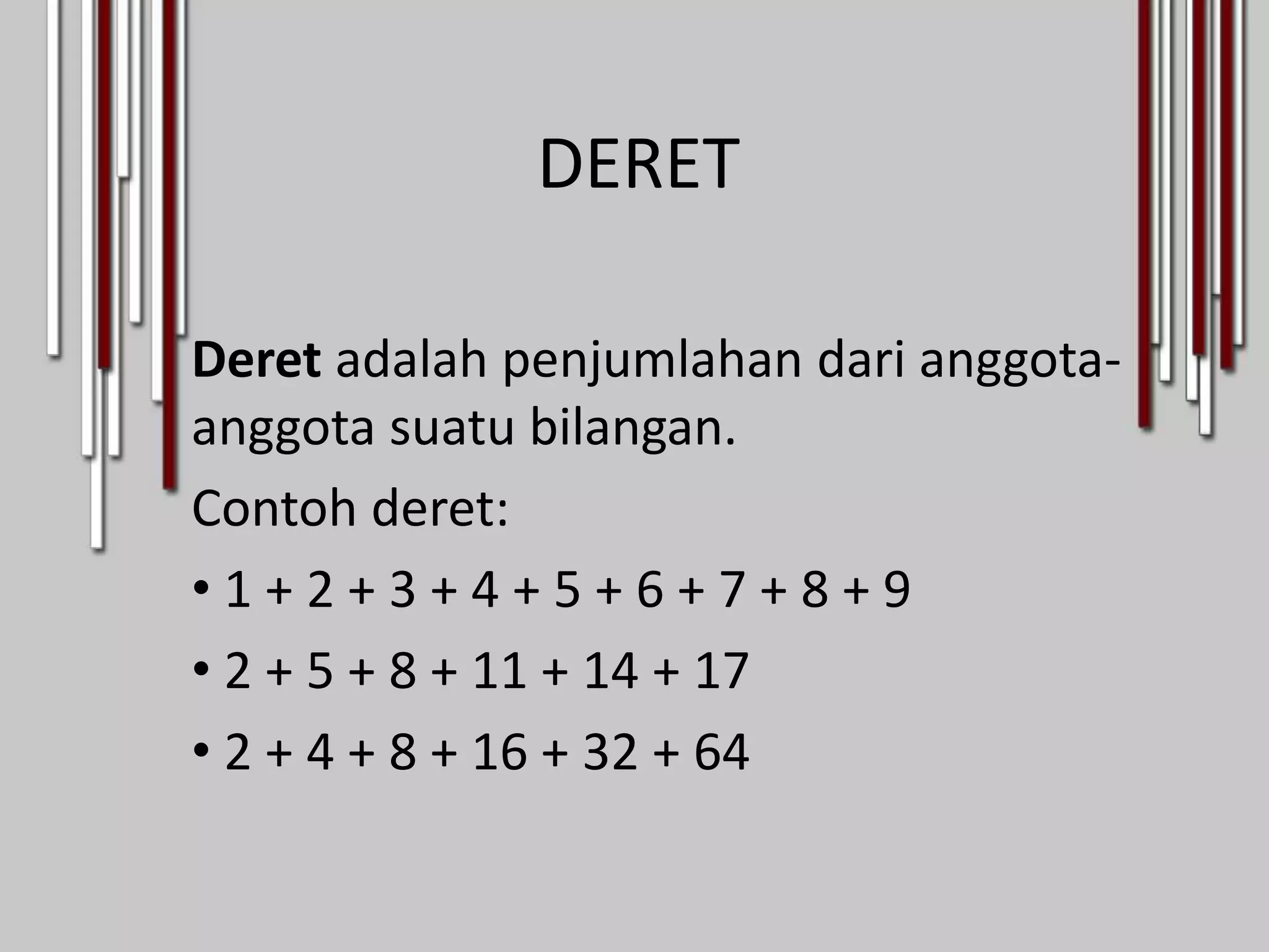 Barisan dan deret | PPTX