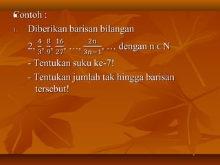 Barisan dan Deret Tak Hingga | PPT