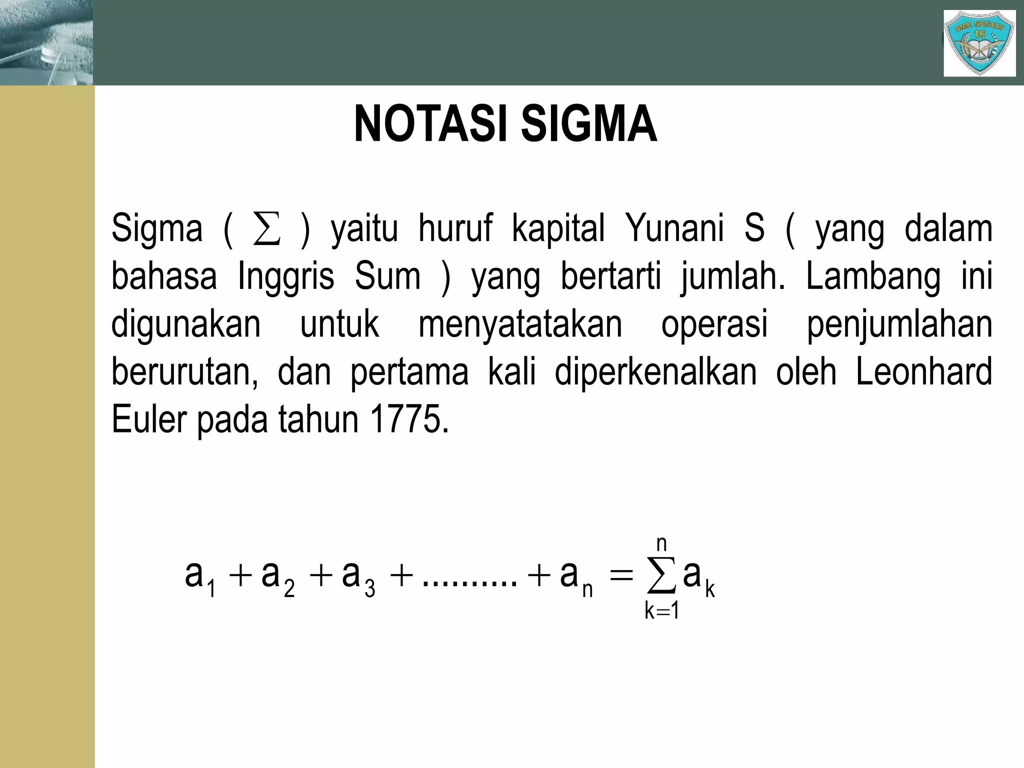 BAHAN AJAR Barisan notasi sigma agus muslim | PPT