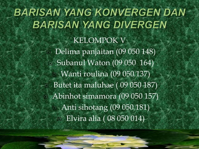 Barisan yang konvergen dan barisan yang divergen delima | PPT