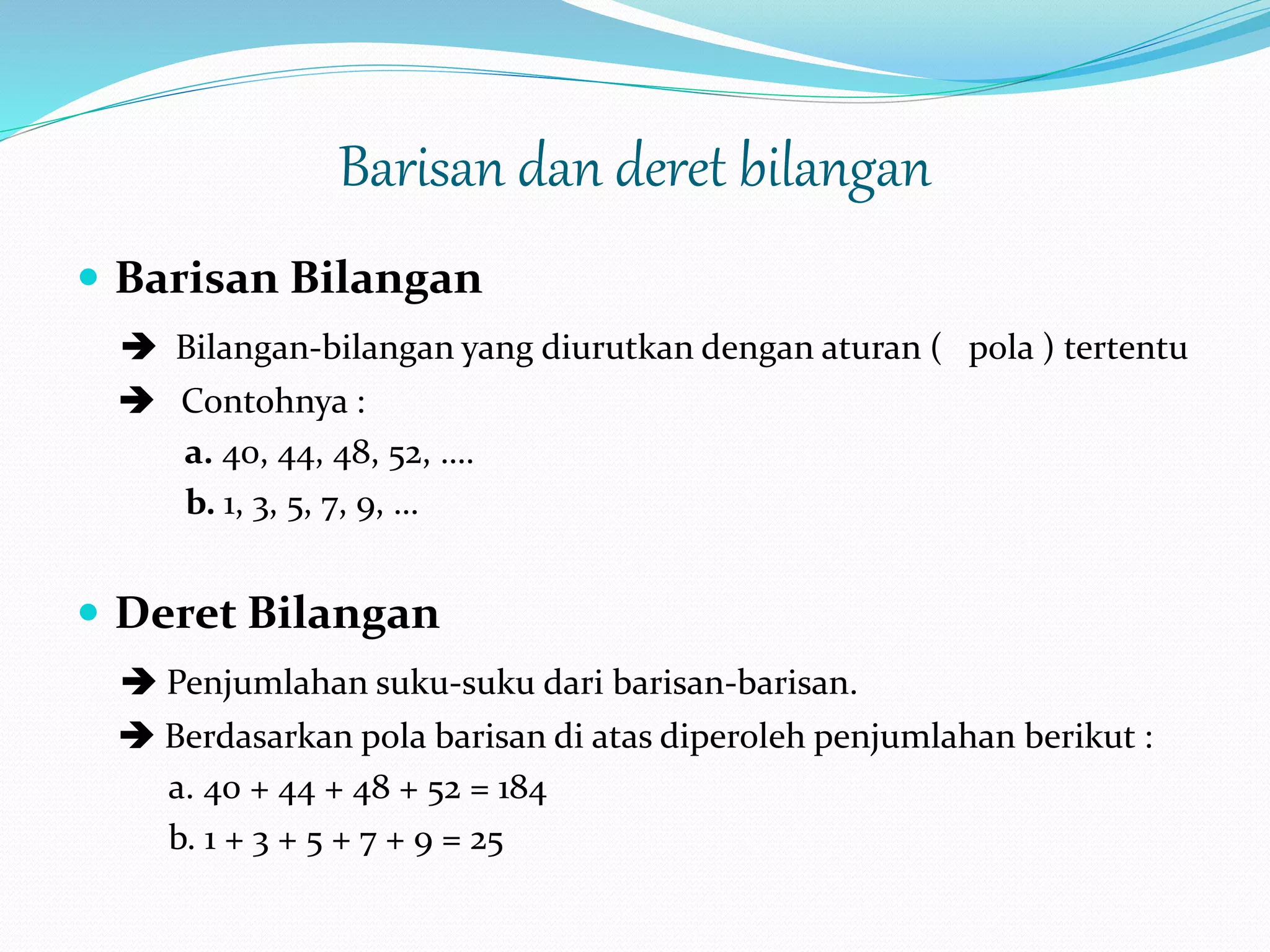 Baris dan deret bilangan | PPTX