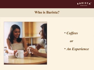 Barista bt shrinidhi rao | PPT