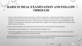 BARIUM STUDIES (Barium swallow, barium meal)RADIOGRAPHY | PPTX