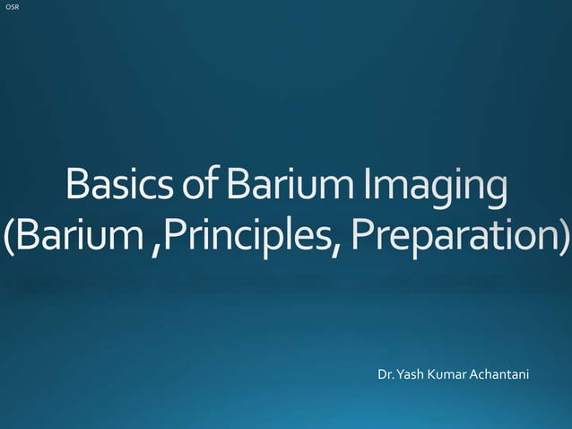 Basics of Barium Imaging | PPTX | Digestive Disorders | Diseases and ...