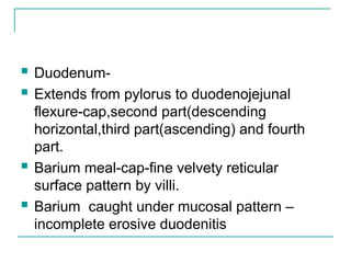 barium-meal-ppt for radiology students and residents | PPT