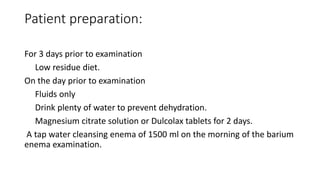 BARIUM ENEMA | PPTX