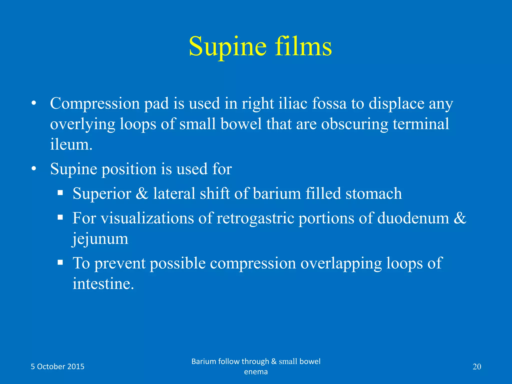 Barium follow through & small bowel enema ranju | PPTX