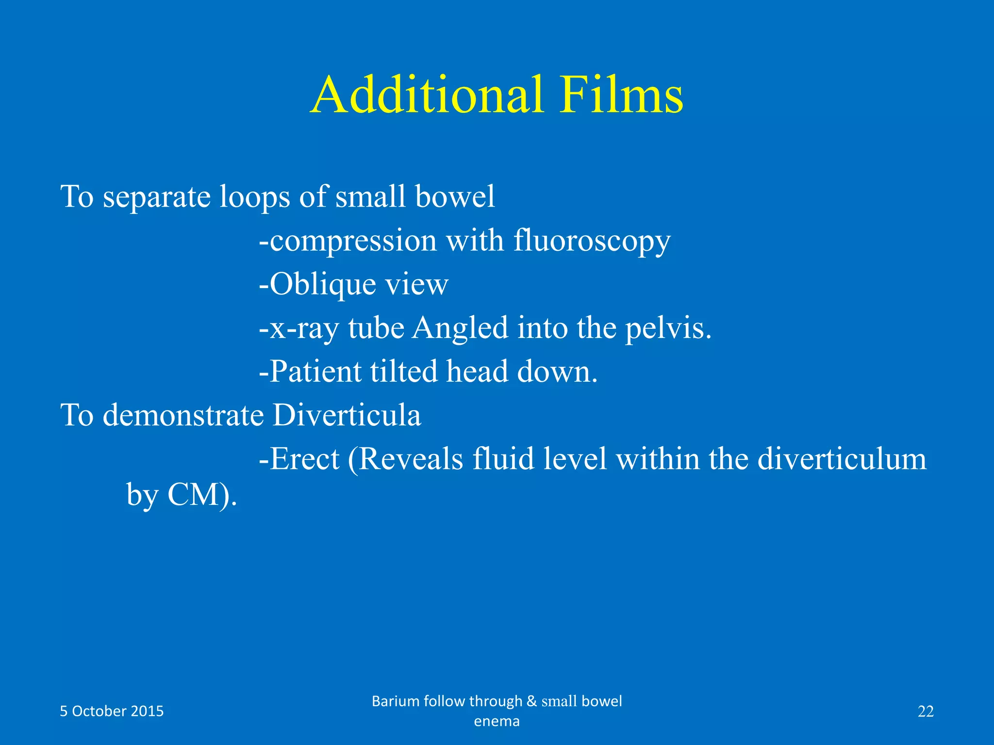 Barium follow through & small bowel enema ranju | PPTX