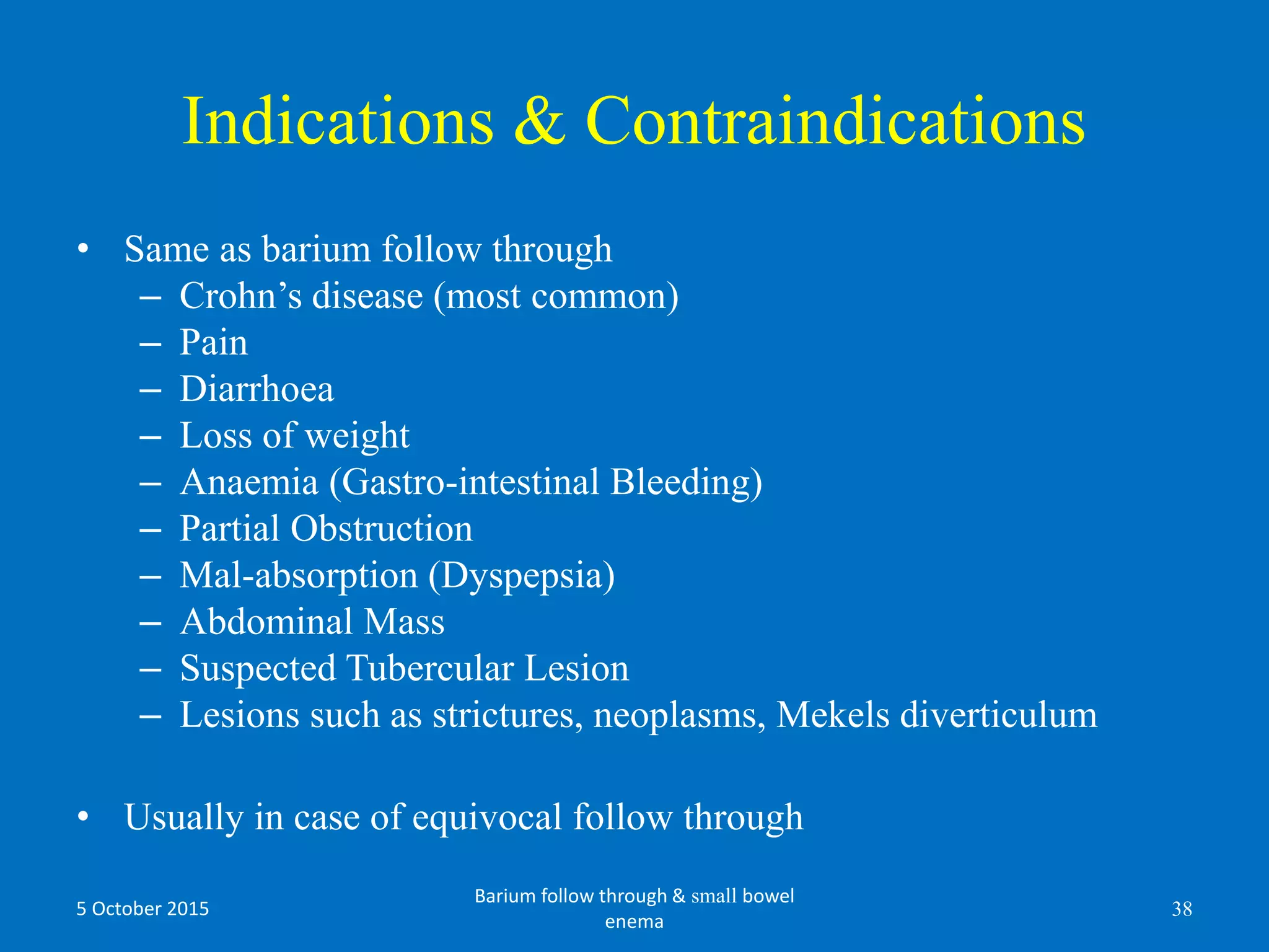 Barium follow through & small bowel enema ranju | PPTX