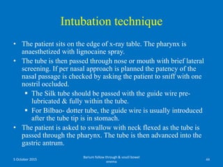 Barium follow through & small bowel enema ranju | PPTX